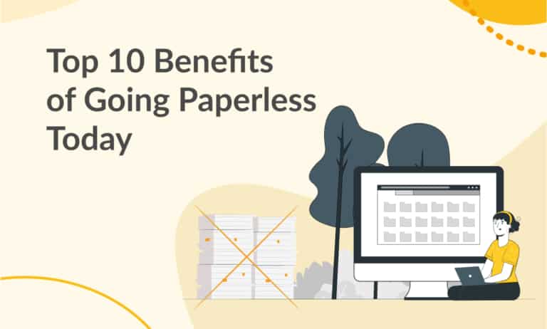 Top 10 Benefits of Going Paperless Today - Document Management System ...