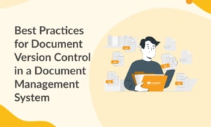 Best Practices for Document Version Control in a Document Management ...