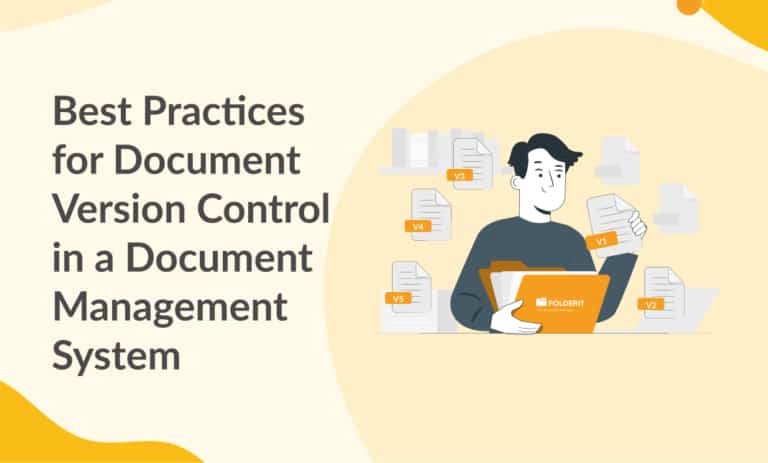 Best Practices For Document Version Control In A Document Management 