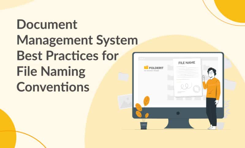 Document Management System Best Practices for File Naming Conventions - Document Management ...