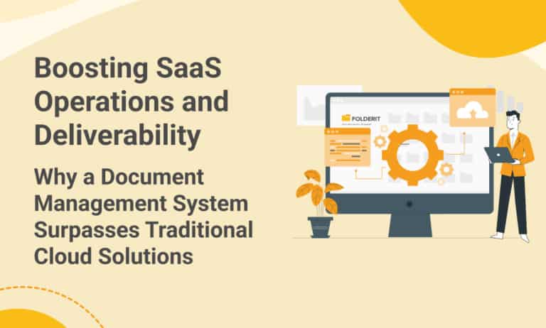 Boosting SaaS Operations and Deliverability: Why a Document Management ...