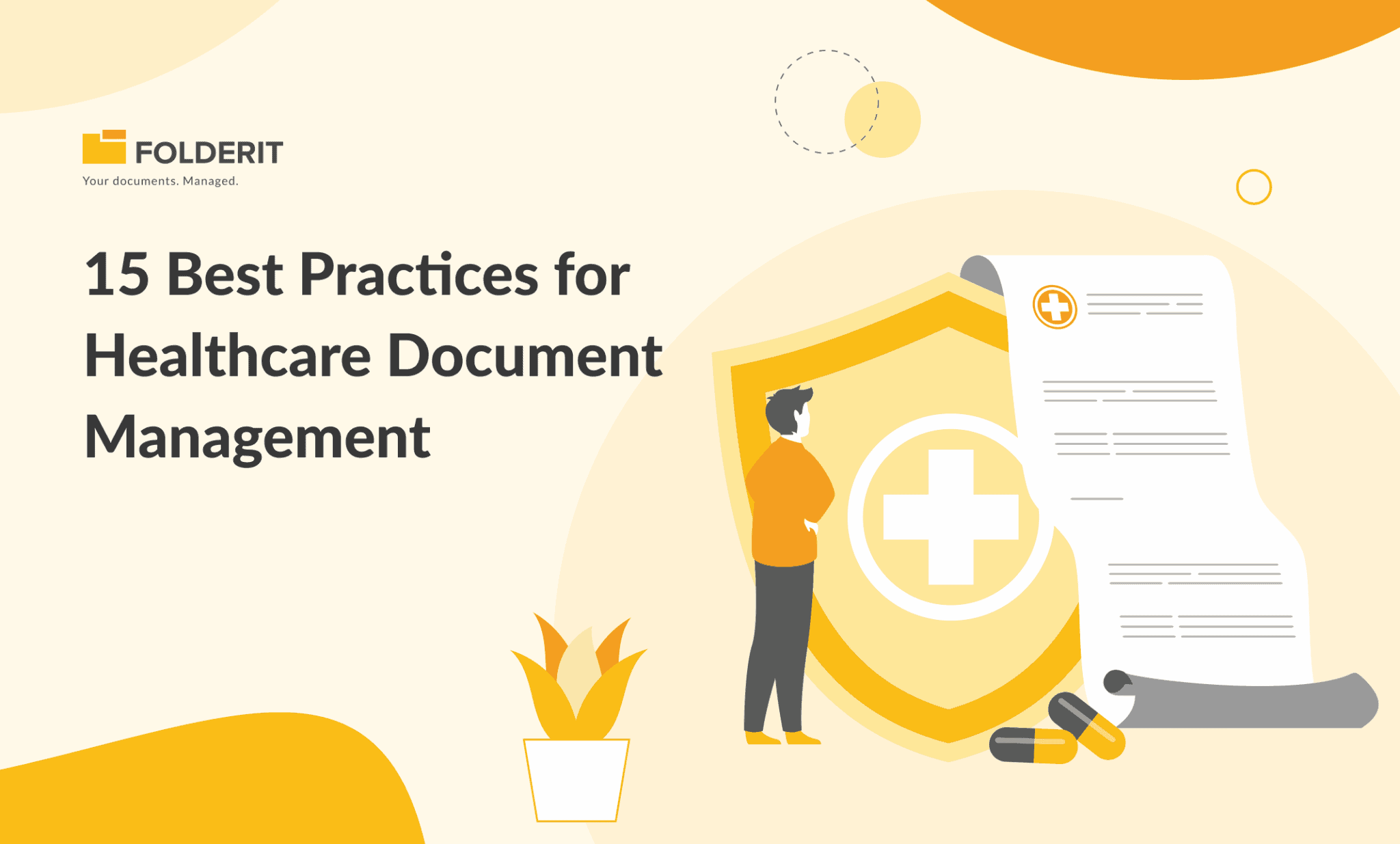 15 Best Practices for Healthcare Document Management - Document Management System Folderit