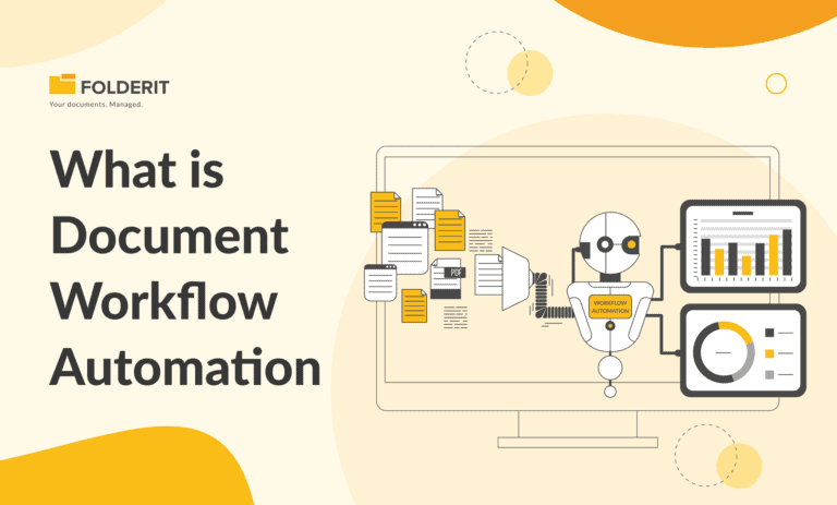 What is Document Workflow Automation? - Document Management System Folderit