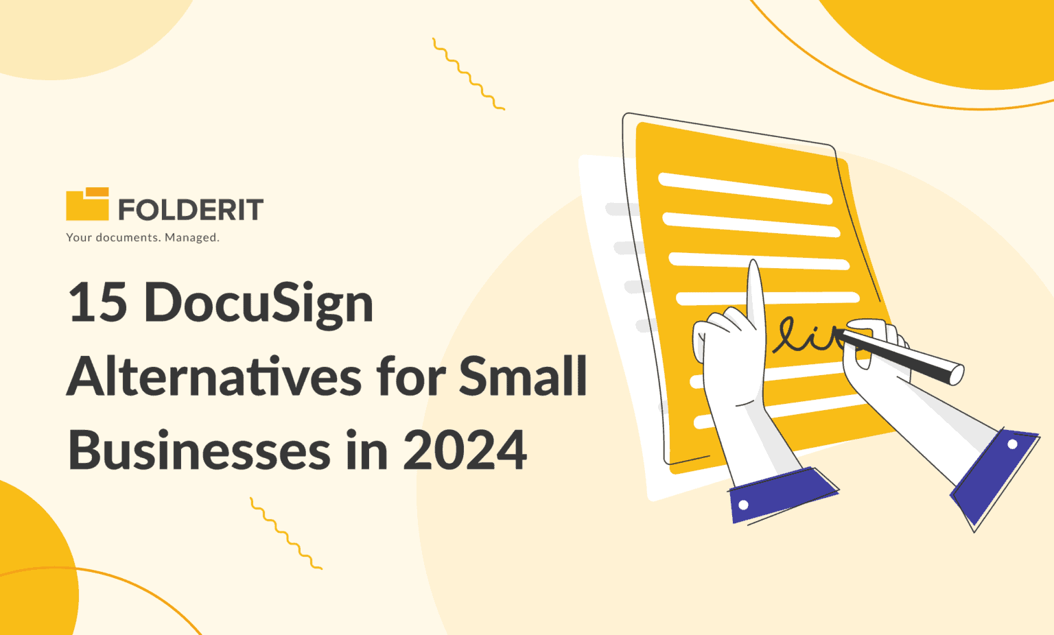 15 DocuSign Alternatives for Small Businesses in 2024 - Document ...