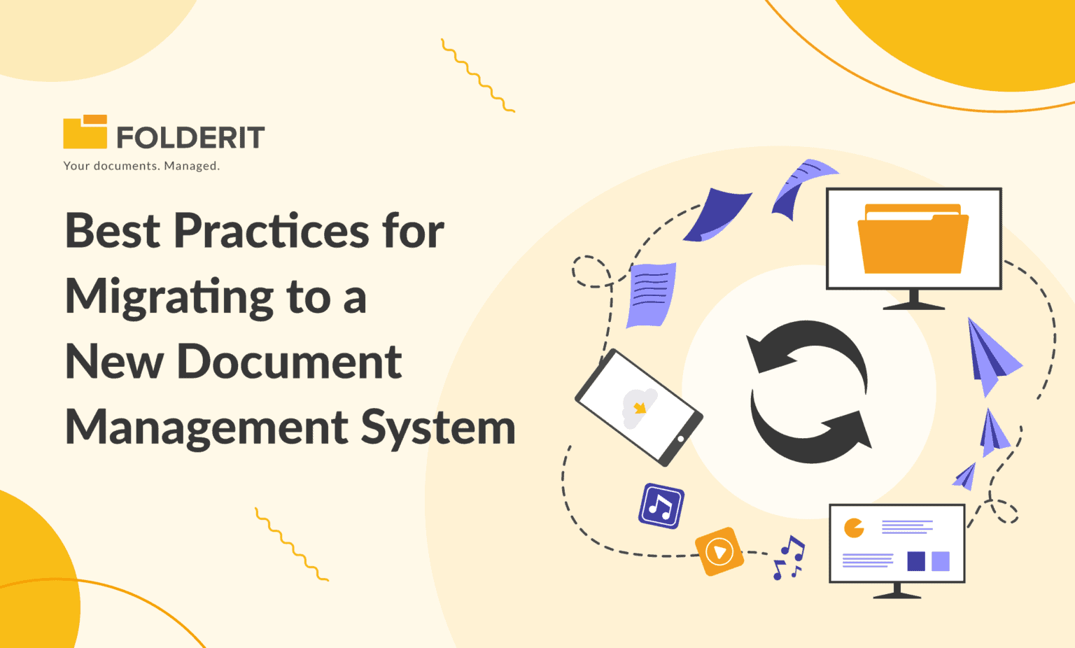 Best Practices for Migrating to a New Document Management System - Document Management System ...
