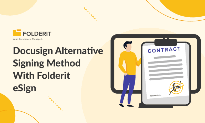 DocuSign Alternative Signing Method With Folderit eSign - Document ...
